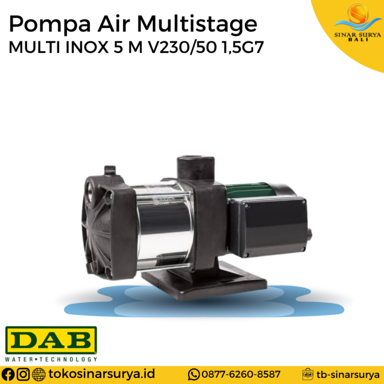 DAB - MULTI INOX 5 M V230/50 1,5G7 Pompa Air Multistage - Toko Toss