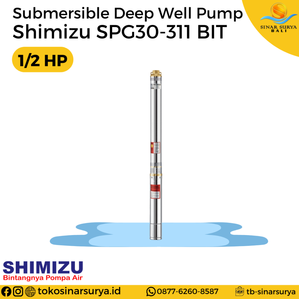 Shimizu SPG30-311 BIT Submersible Deep Well Pump - Toko Toss