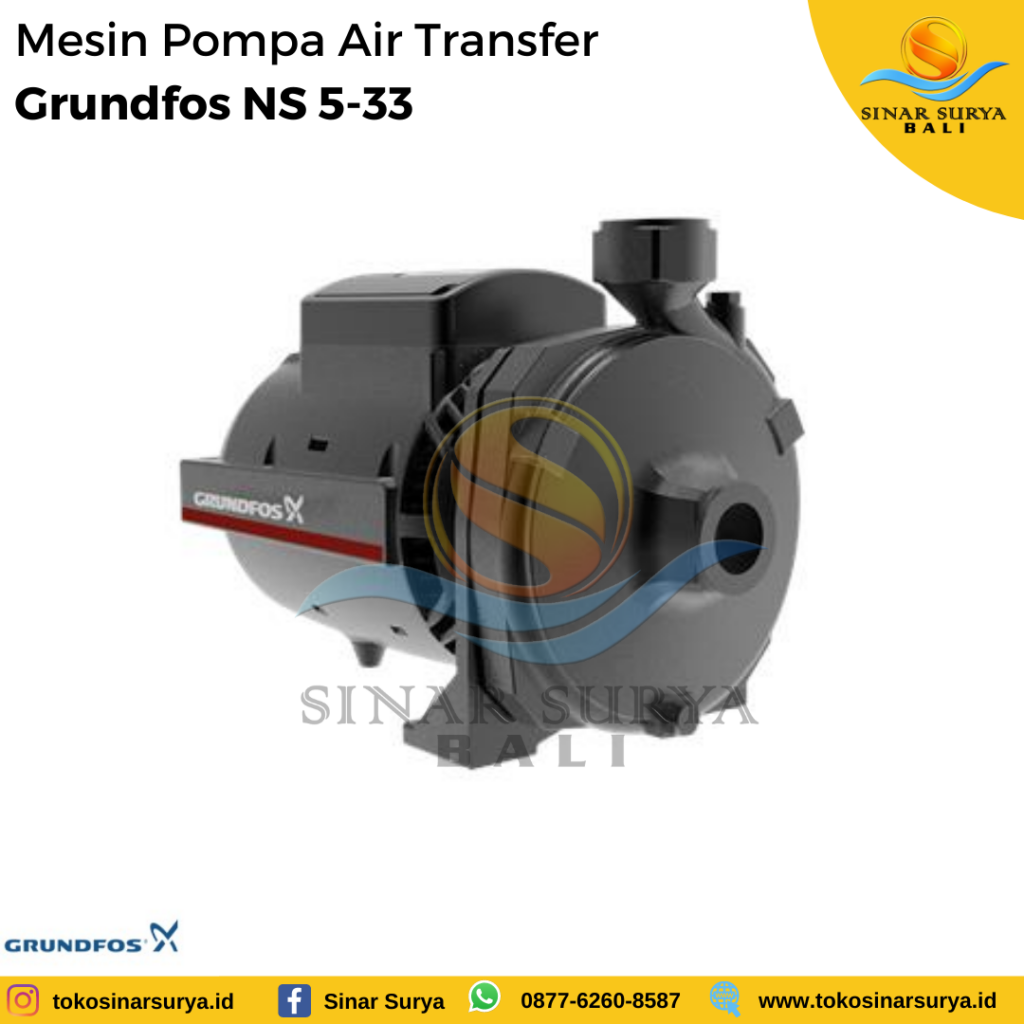 Grundfos NS 5-33 Mesin Pompa Air Transfer - Toko Toss